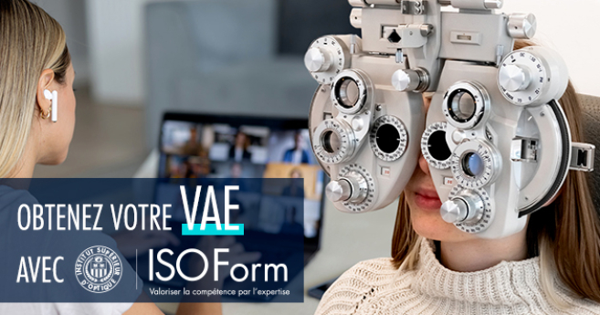 Obtenir le diplôme d'opticien grâce à la VAE avec ISOForm | Acuité